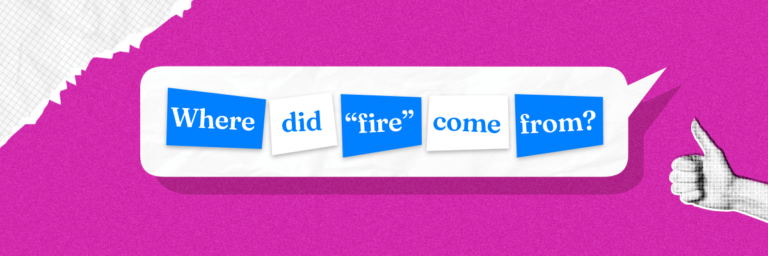 “Fire” in Slang: What It Means & How Gen Z is Using It