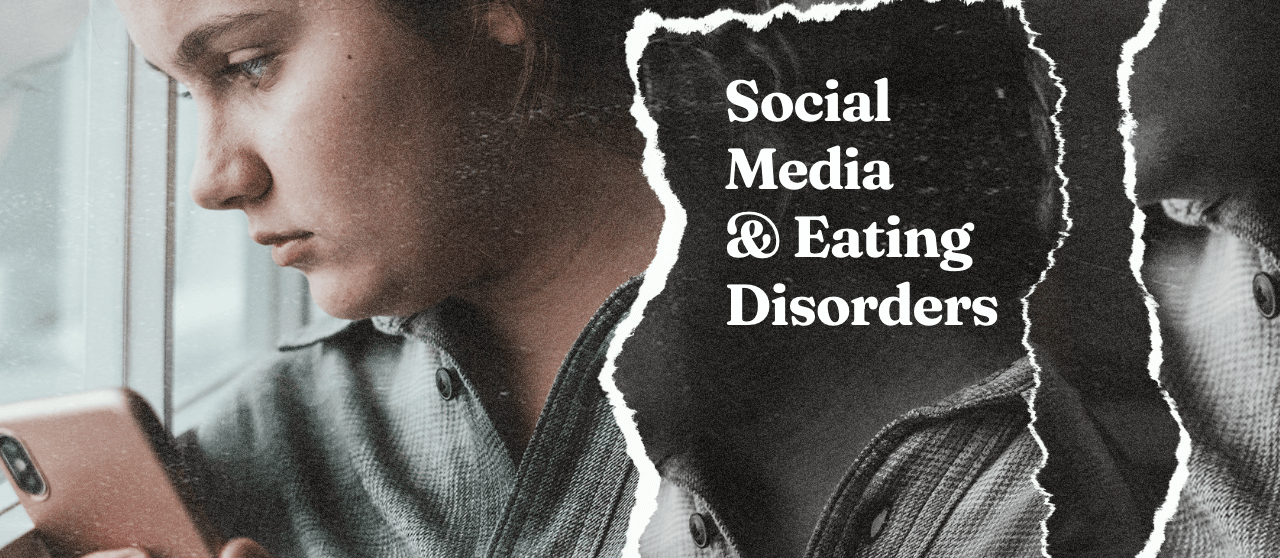 Social Media and Eating Disorders: Is There a Link?
