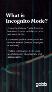 Incognito Mode: What Parents Need to Know About Private Browsing